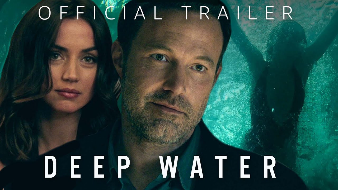 Primer tráiler completo del thriller erótico ‘Deep Water’ con Ben ...