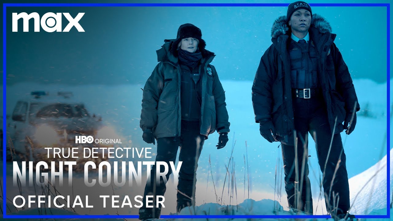 ‘True Detective: Night Country’ de Issa López libera teaser con Jodie Foster y Kali Reis - Cine3.com