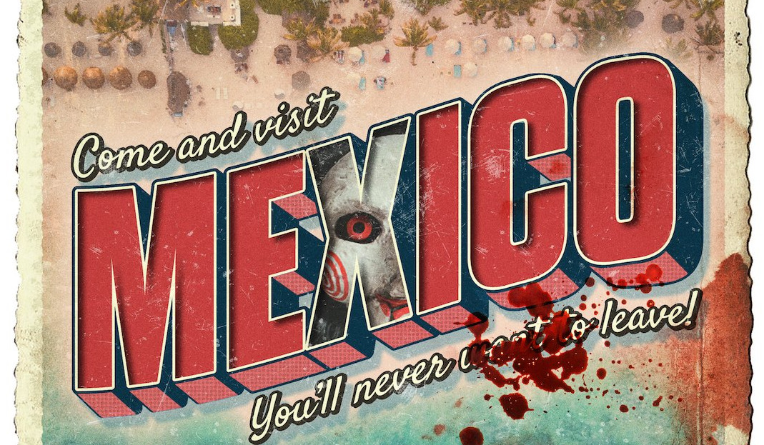 ‘SAW X’ te invita a visitar México en sangriento póster oficial - Cine3.com