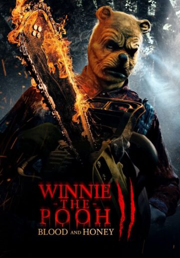 El slasher ‘Winnie the Pooh: Blood and Honey 2’ tiene nuevo póster ...